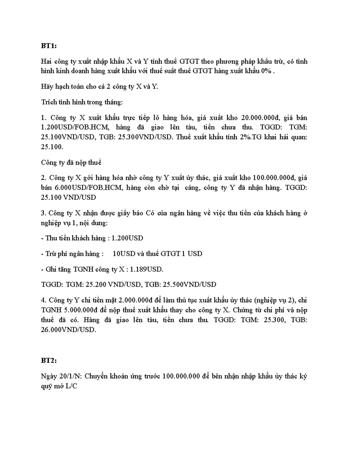 BT26 - BtXNk - BT1: Hai công ty xuất nhập khẩu X và Y tính thuế GTGT theo phương pháp khấu trừ ...