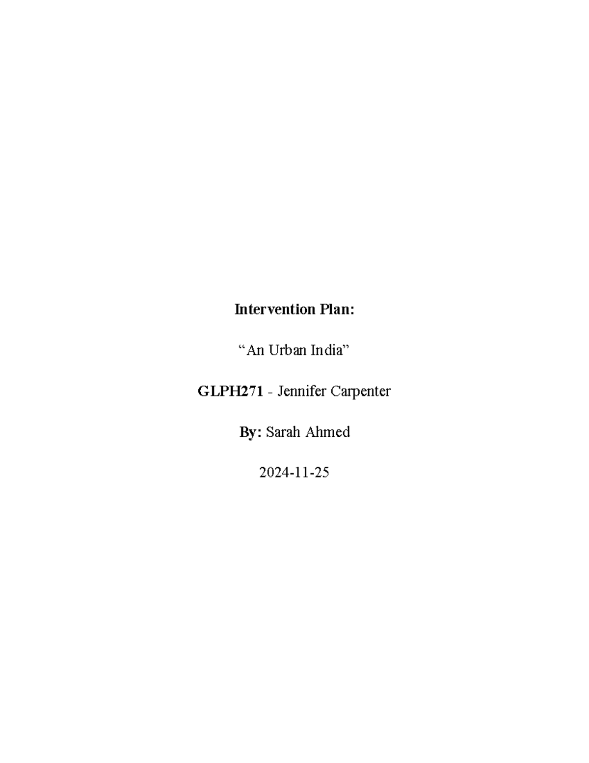 GLPH271 Intervention Plan Draft - Intervention Plan: “An Urban India ...