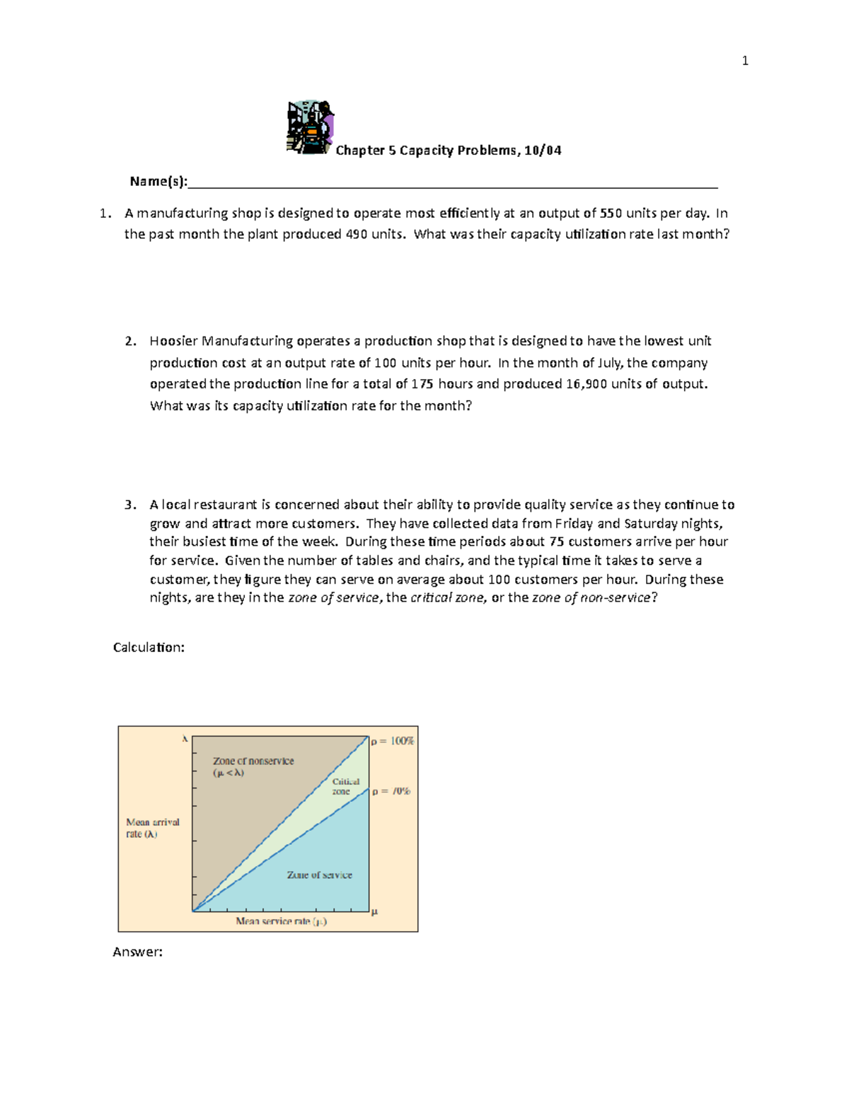 TQM Chapter 5 Capacity Problems 1 - 1 Chapter 5 Capacity Problems, 10 ...
