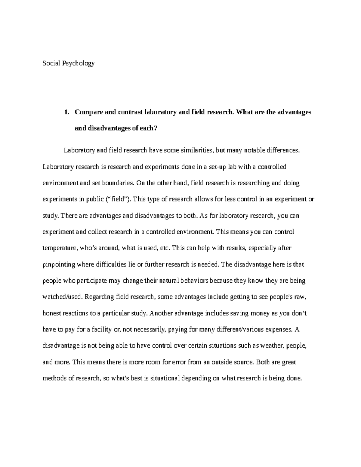 Social Psychology - Social Psychology Compare and contrast laboratory ...