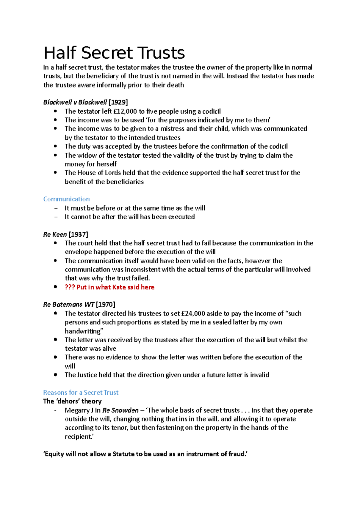 Half Secret Trusts - Instead the testator has made the trustee aware ...