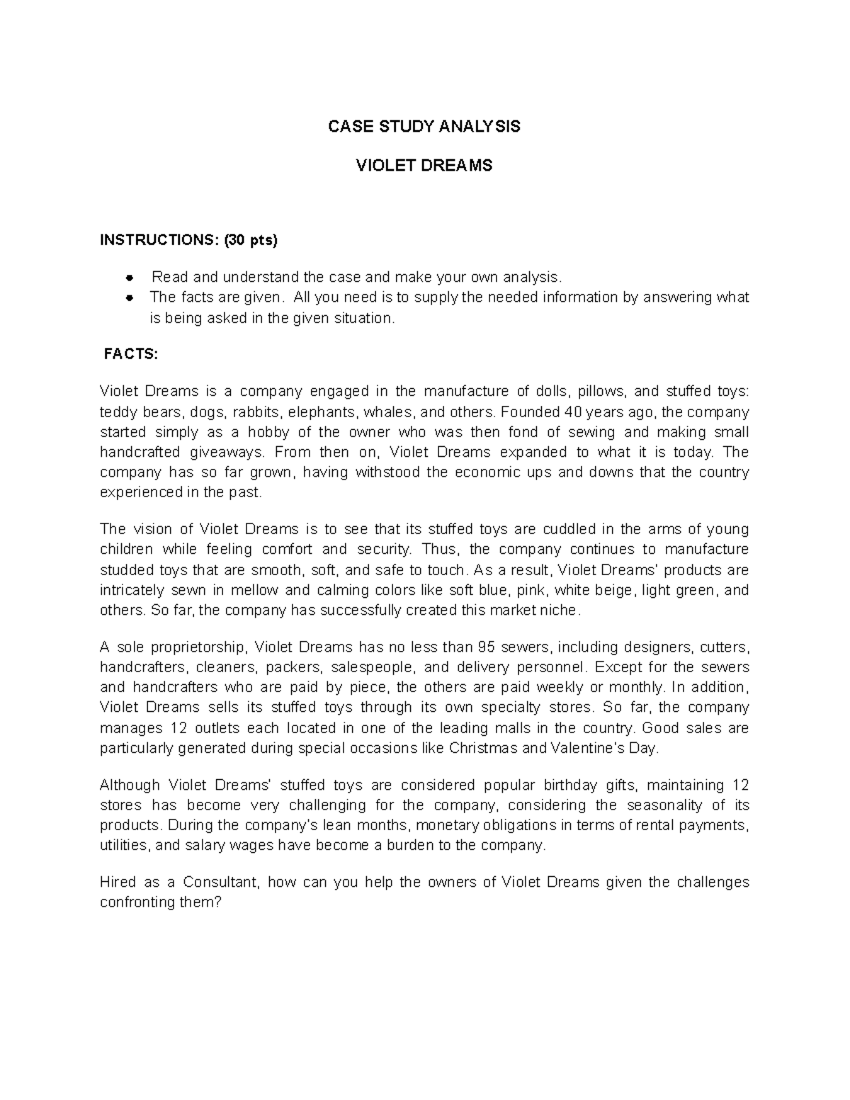 CSA - CASE STUDY ANALYSIS - CASE STUDY ANALYSIS VIOLET DREAMS ...