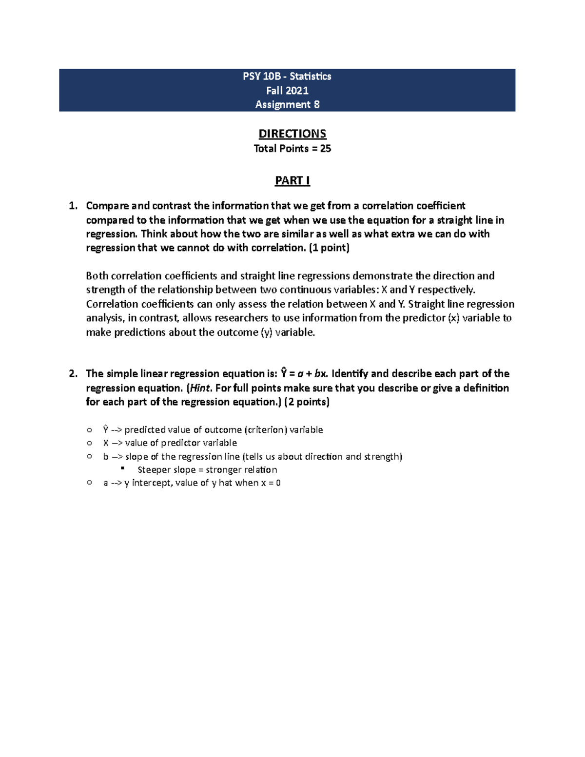 PSY 10 Assignment 8 of 8, One of 8 assingments completed in Lab - PSY ...