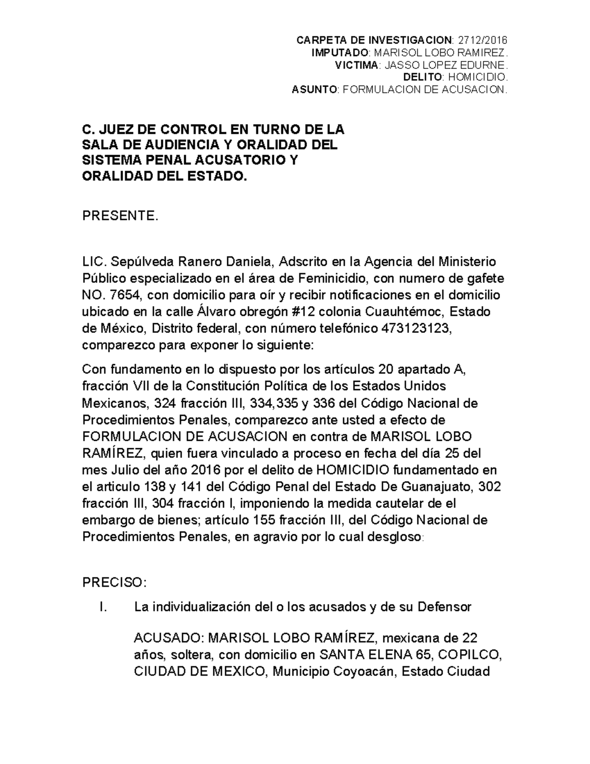 Formulacion 1 - IMPUTADO: MARISOL LOBO RAMIREZ. VICTIMA: JASSO LOPEZ ...