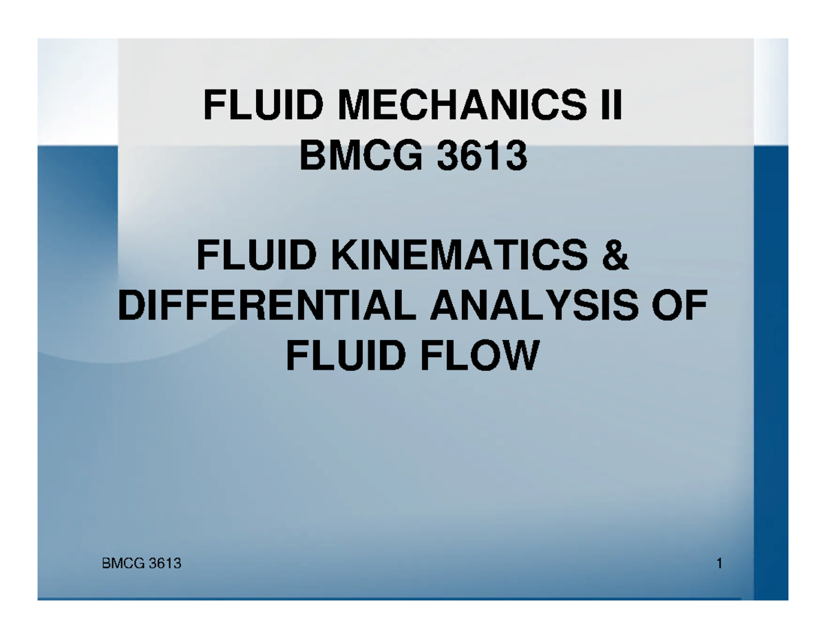 Lec 1 (fluid kinematics differential analysis of fluid flow) - FLUID ...