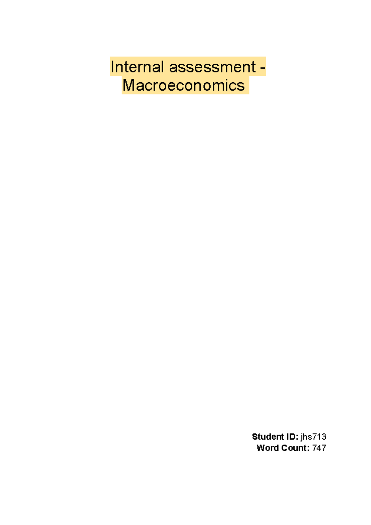Macro Economics - IA - Internal assessment - Macroeconomics Student ID ...
