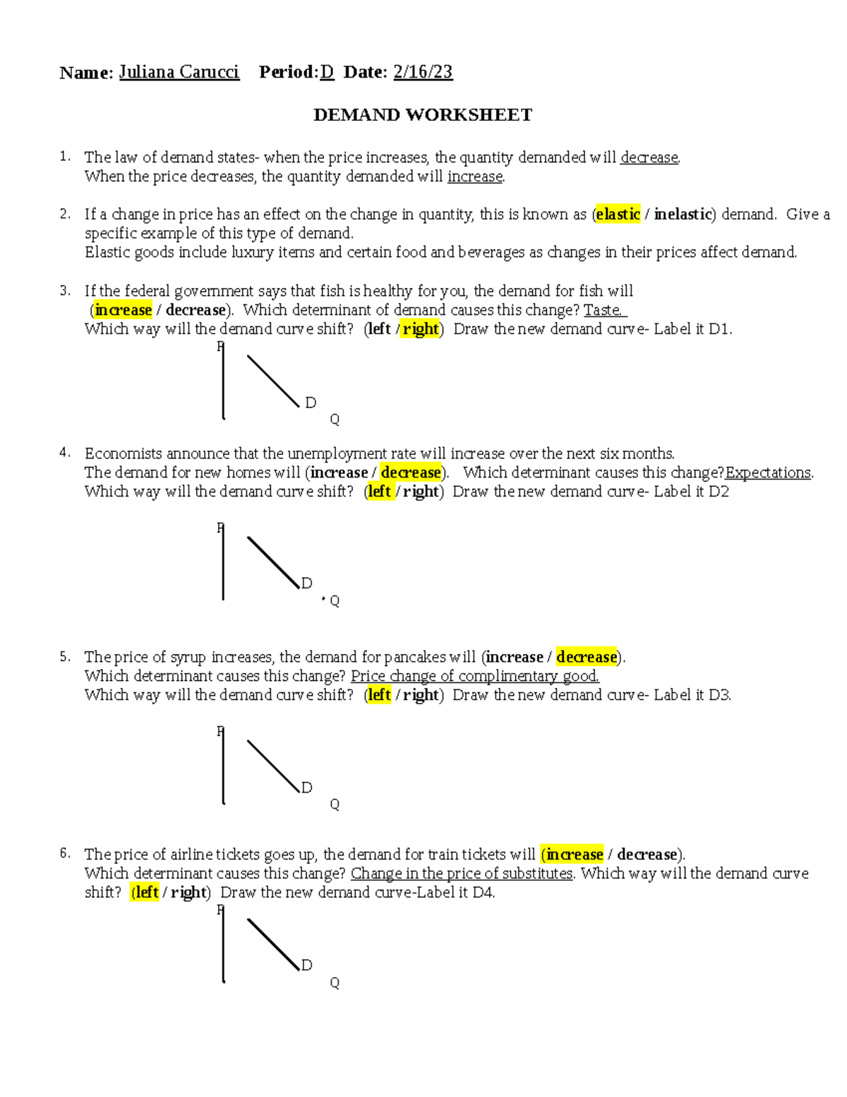 Demand Shift worksheet - Name: Juliana Carucci Period:D Date: 2/16 ...