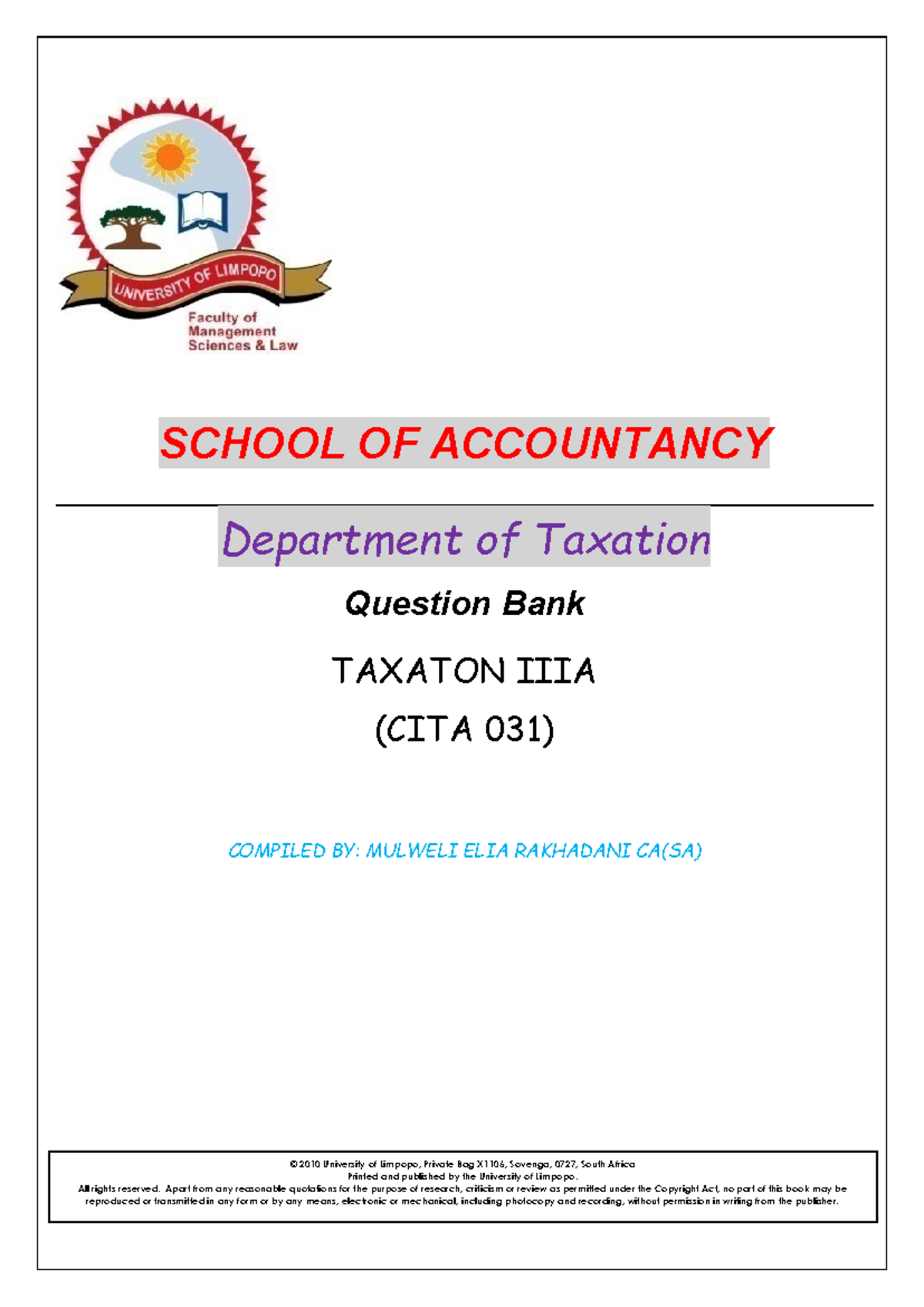 Its a document with series of taxation questions - 1 SCHOOL OF ACCOUNTANCY Department of ...