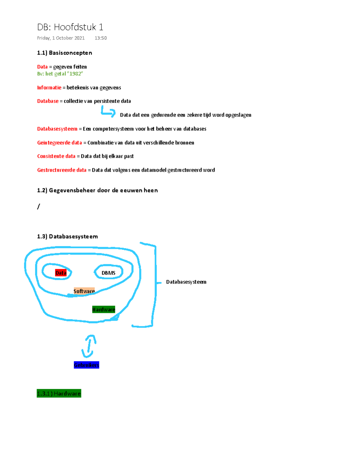 Databanken Hoofdstuk 1: Databases en databasesystemen - ϭ͘ϭ ...