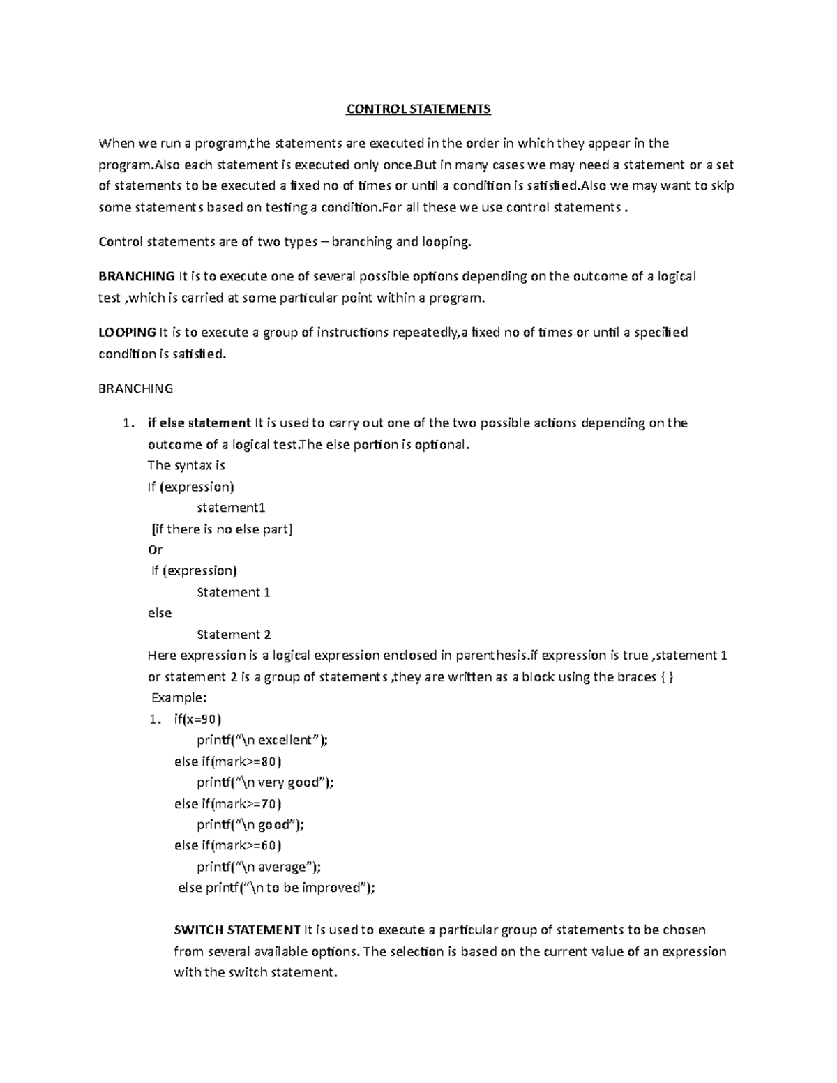 Control Statements, branching, looping - CONTROL STATEMENTS When we run ...