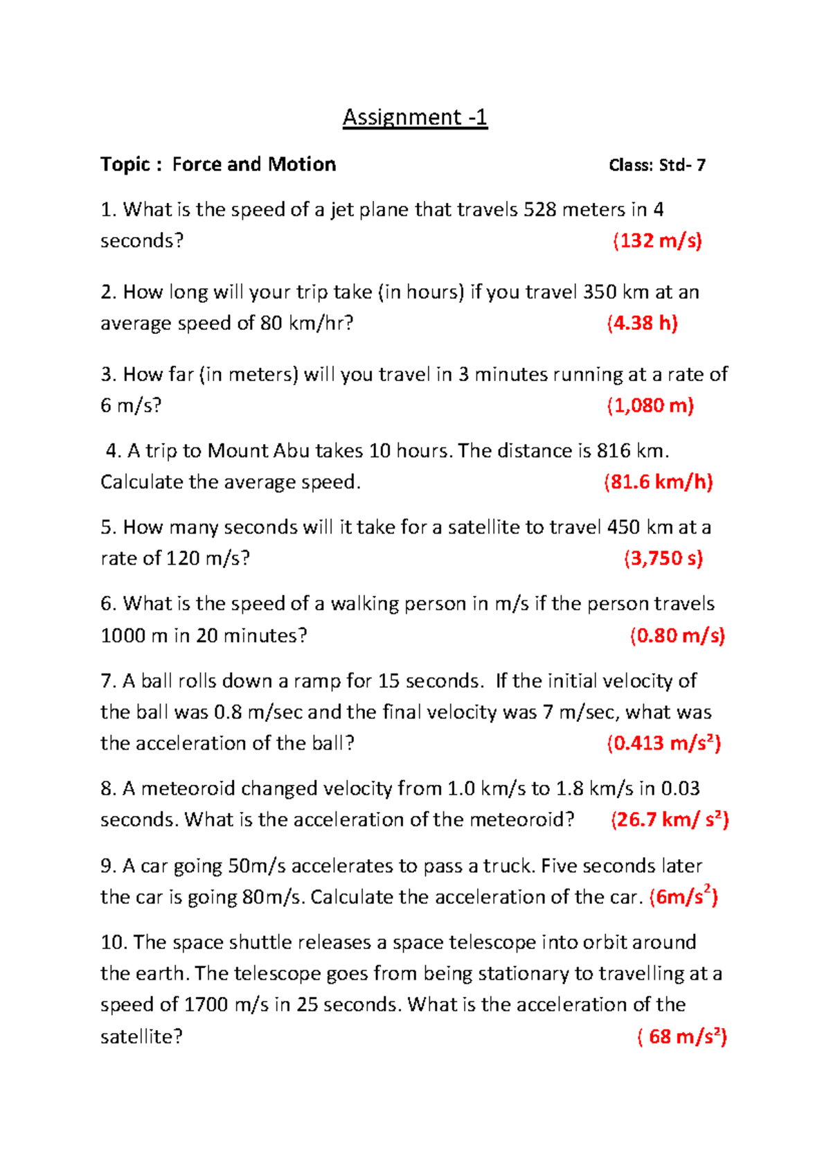 Assignment-1 force and motion - Assignment - Topic : Force and Motion Class: Std- 7 What is the ...
