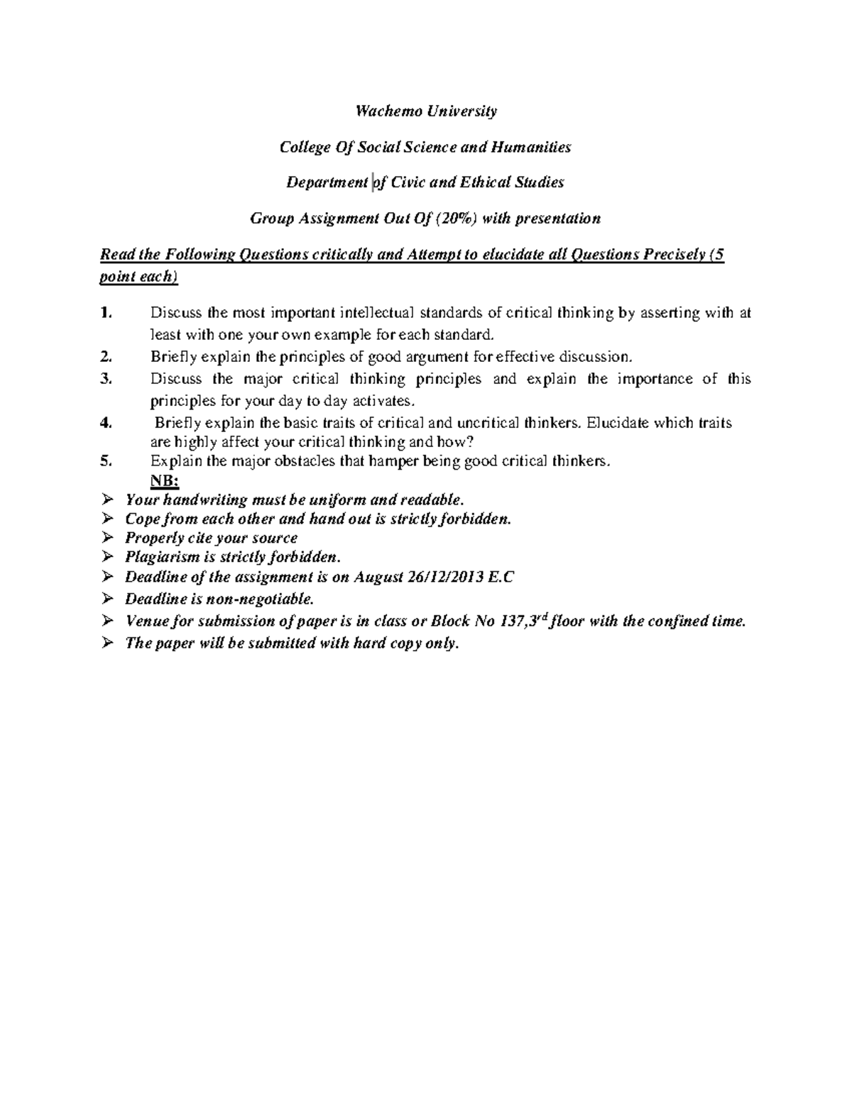 Gropu assignment logic assignment - Wachemo University College Of ...