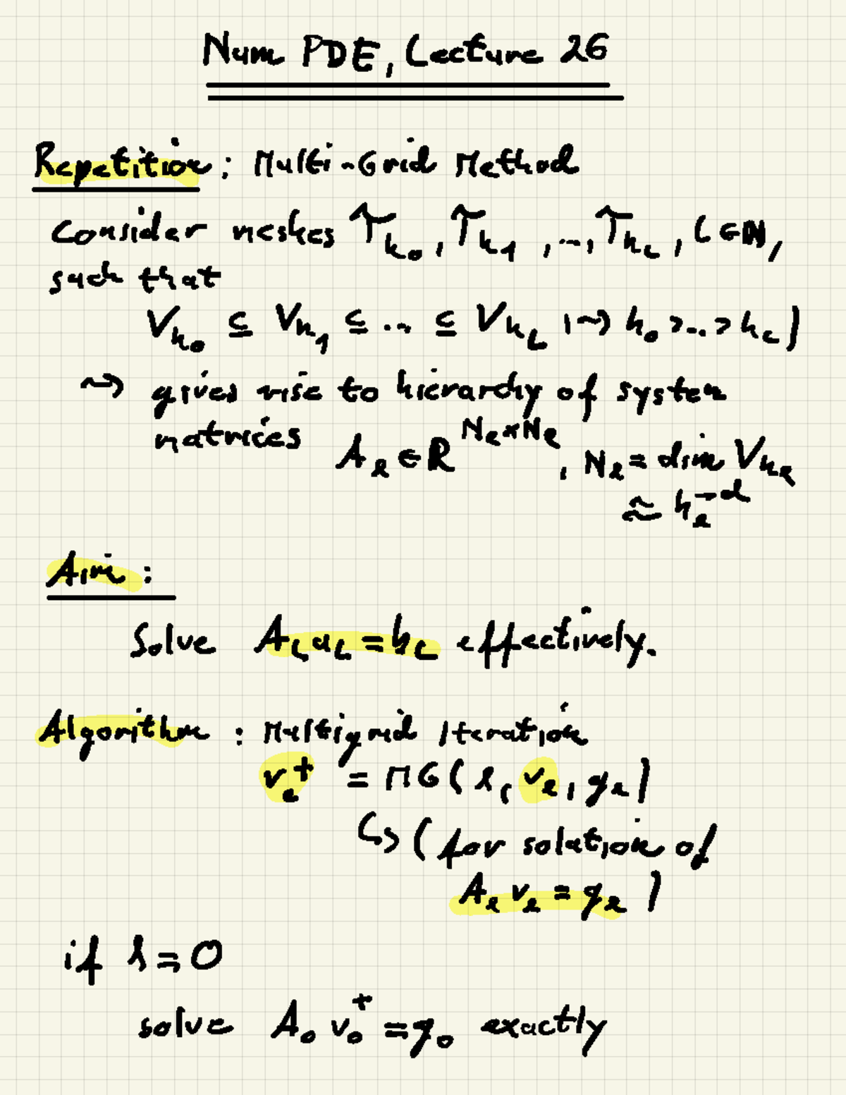Lecture Notes 26 - Nun PDE , Lecture 26 Repetition Multi Grid Method