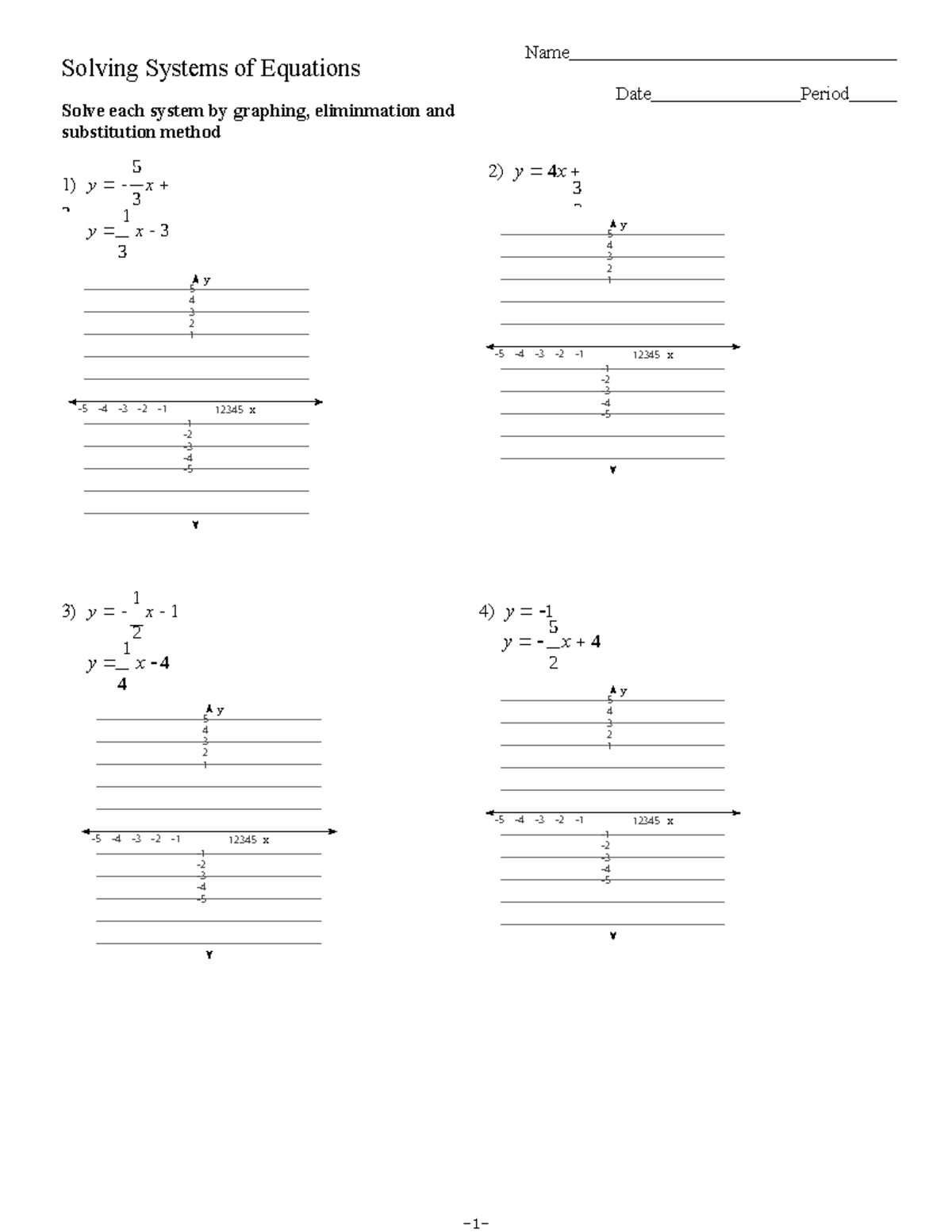 Linear Equationws - Solving Systems of Equations Solve each system by ...