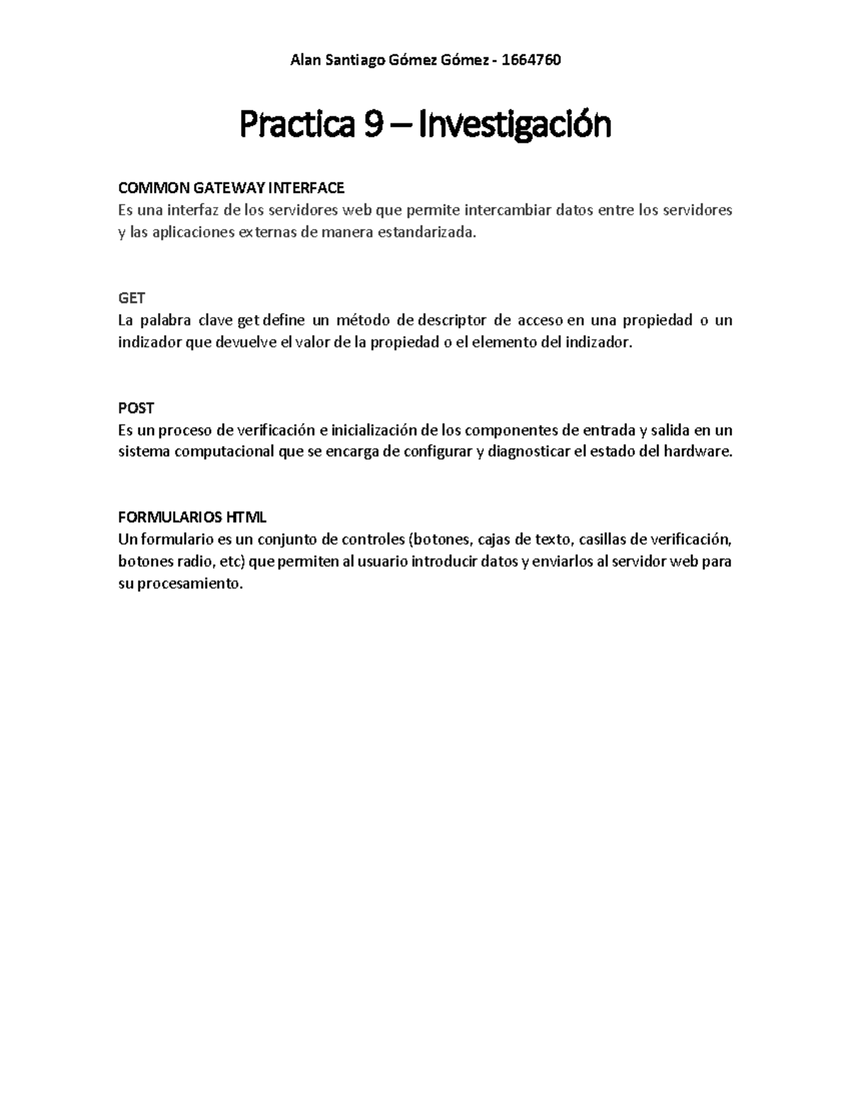 Practica 9 - 1664760 - fsafdsfdfdfdsfsavcxvcxvcxvcxvcx - Alan Santiago Gómez Gómez - 1664760 ...