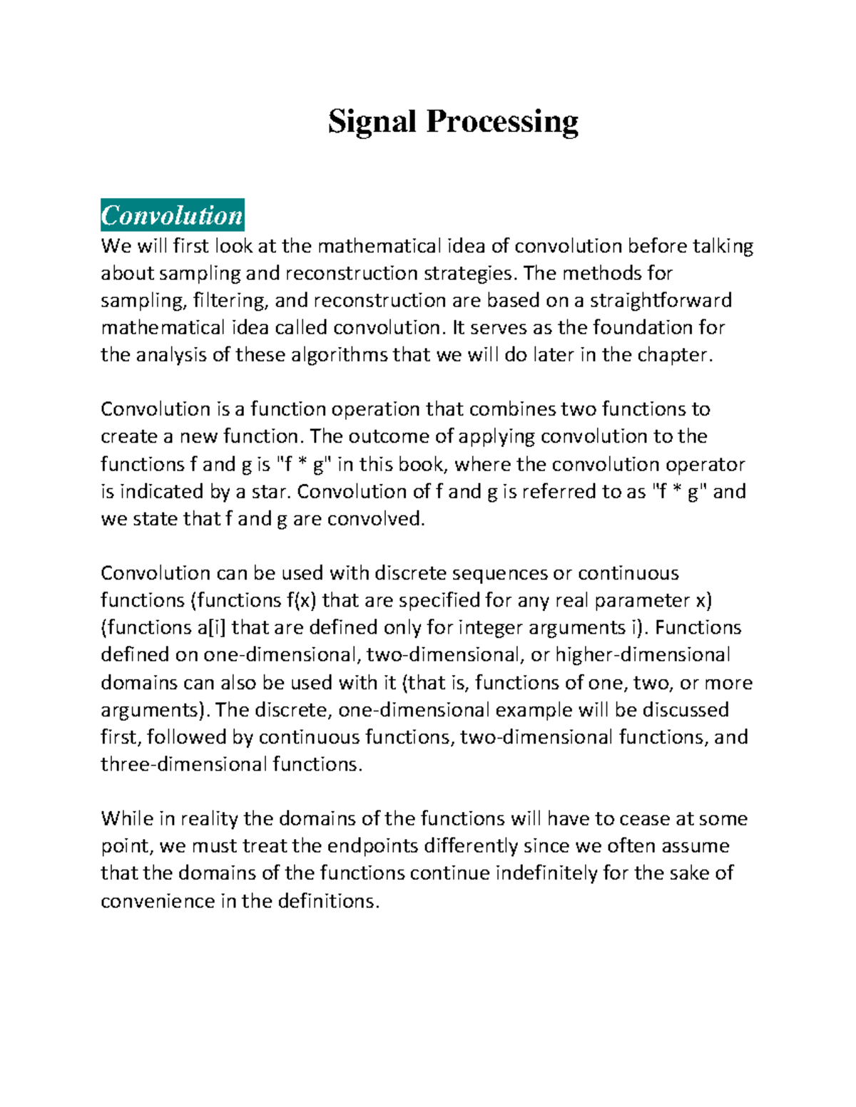Convolution Moving Averages And Discrete Convolution Signal Processing Convolution We Will