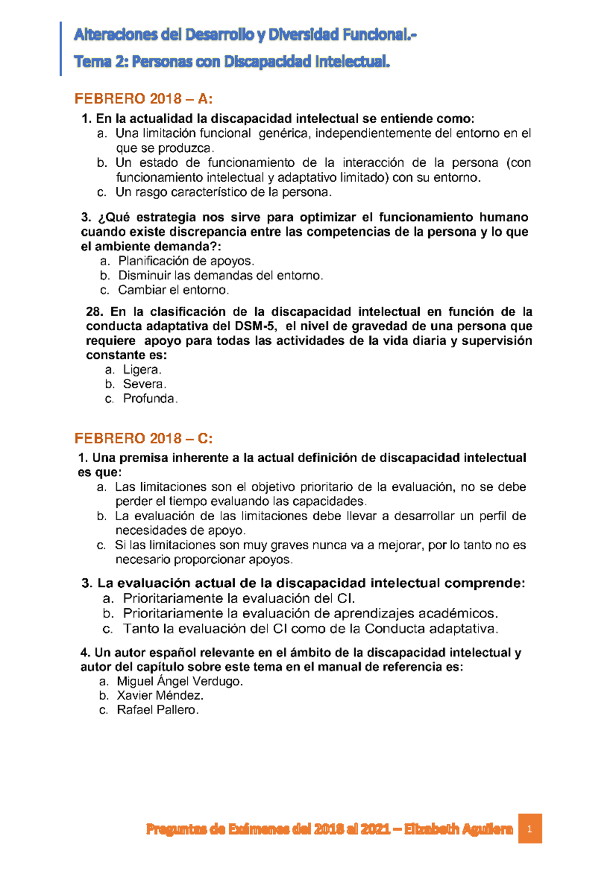 TEMA 2. Preguntas DE EXÃ Menes - FEBRERO 2018 – A: FEBRERO 2018 – C ...