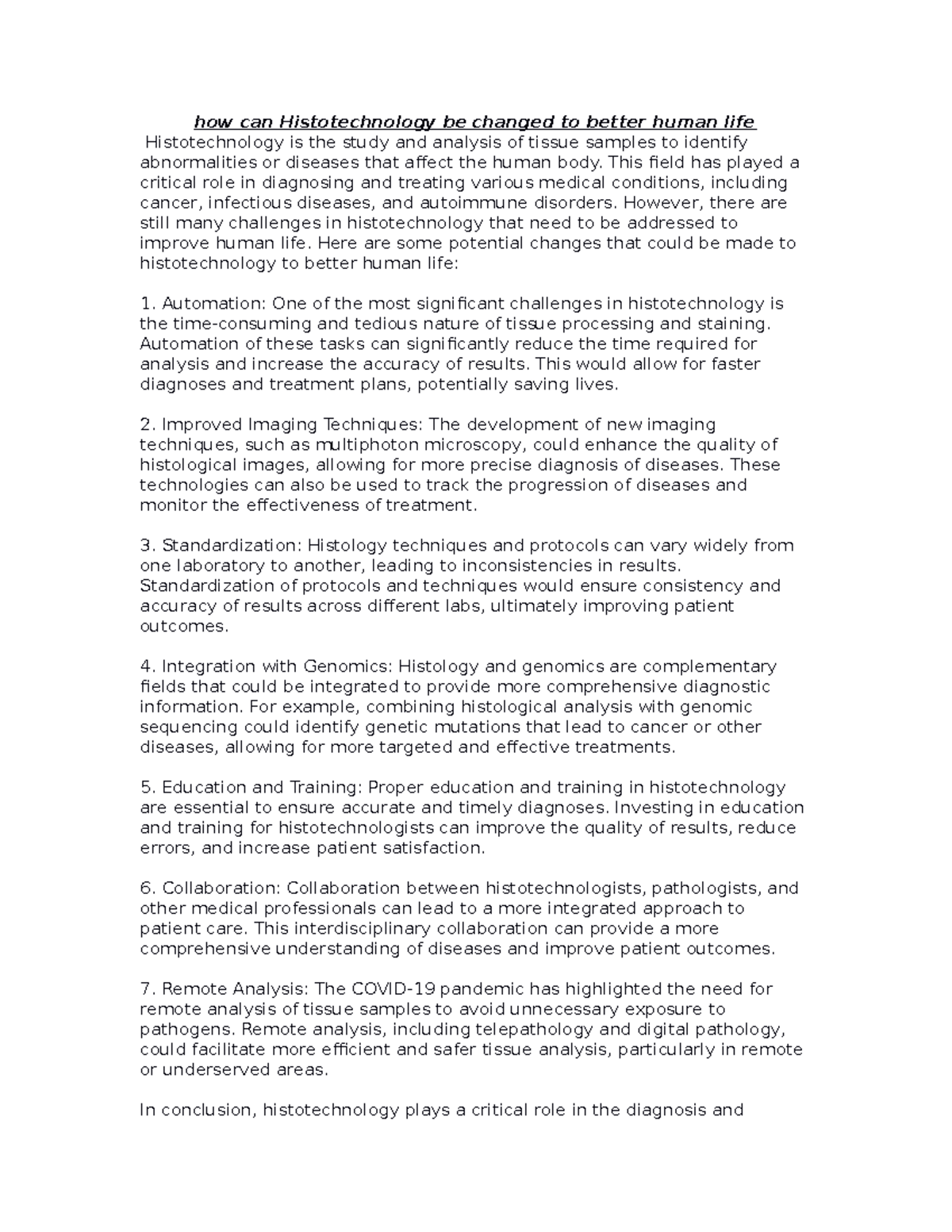 How can Histotechnology be changed to better human life - how can ...