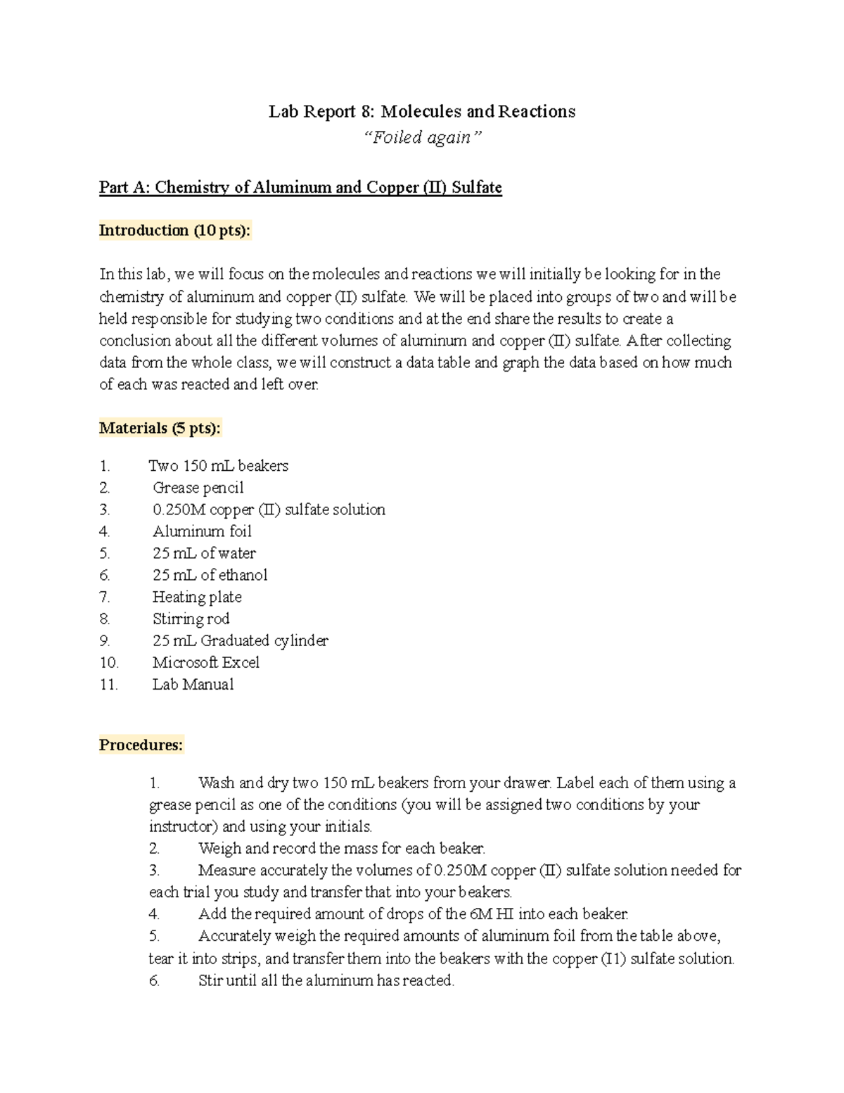 CHEM223: LAB REPORT - Lab Report 8: Molecules and Reactions “Foiled ...
