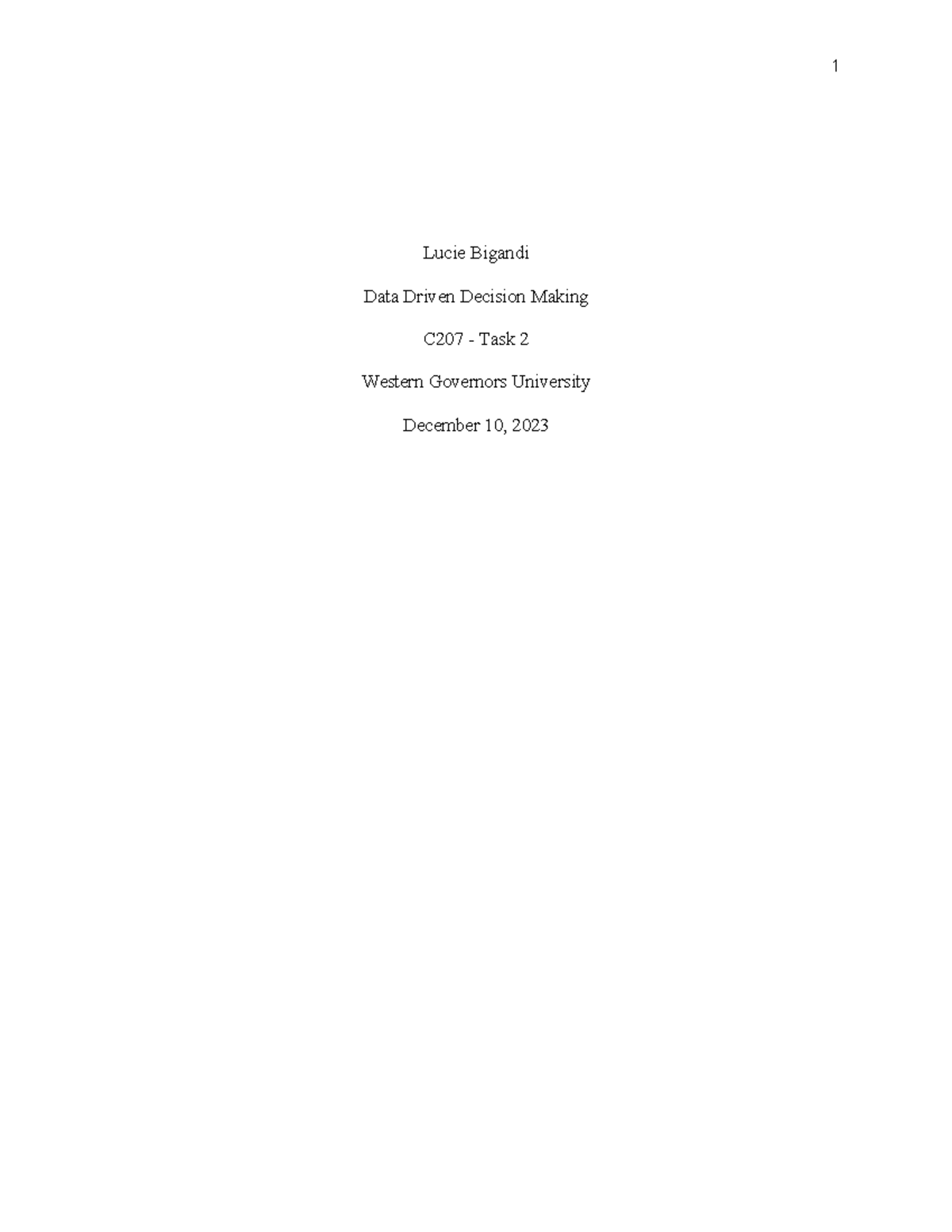 C207 Task2 Lucie Bigandi Data Driven Decision Making C207 Task 2 Western Governors