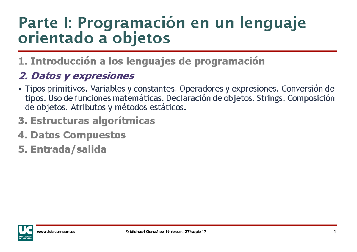 Cap2-datos - Apuntes 2 - Parte I: Programación en un lenguaje orientado ...