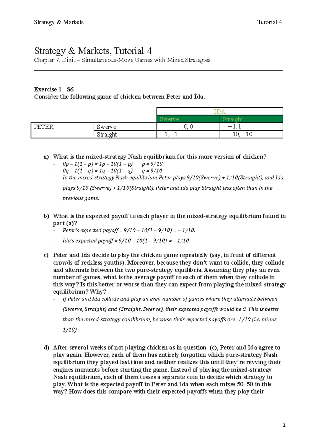 SM - Tutorial 4 øvelse med løsninger - Strategy & Markets, Tutorial 4 ...