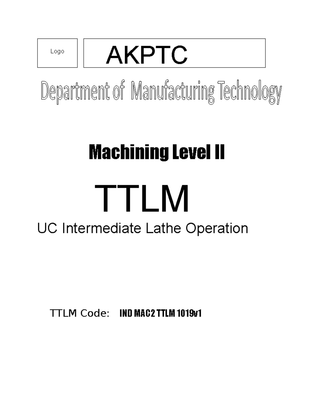 Teachers Guide Lathe - Machining Level II TTLM UC Intermediate Lathe ...
