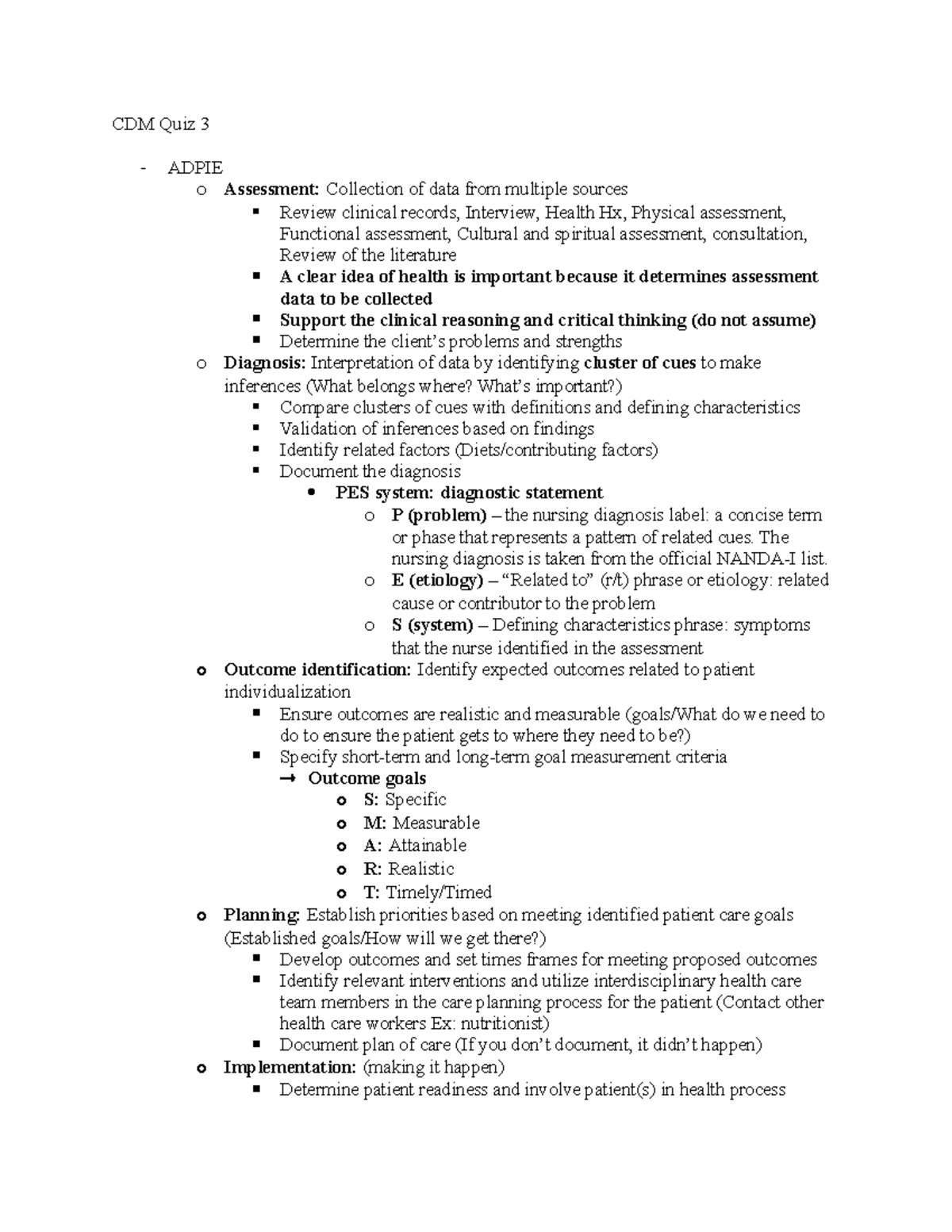 CDM quiz 3 - QUSEN, ADPIE, and Clinical Judgment - CDM Quiz 3 - ADPIE o ...