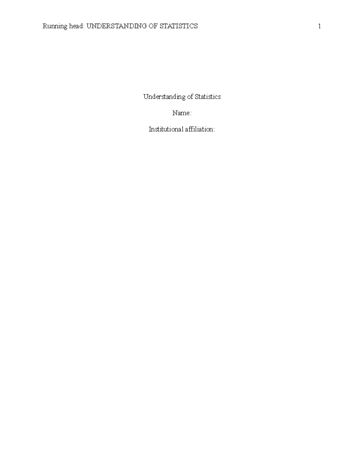 Misinterpretation of Statistical Data - Running head: UNDERSTANDING OF ...