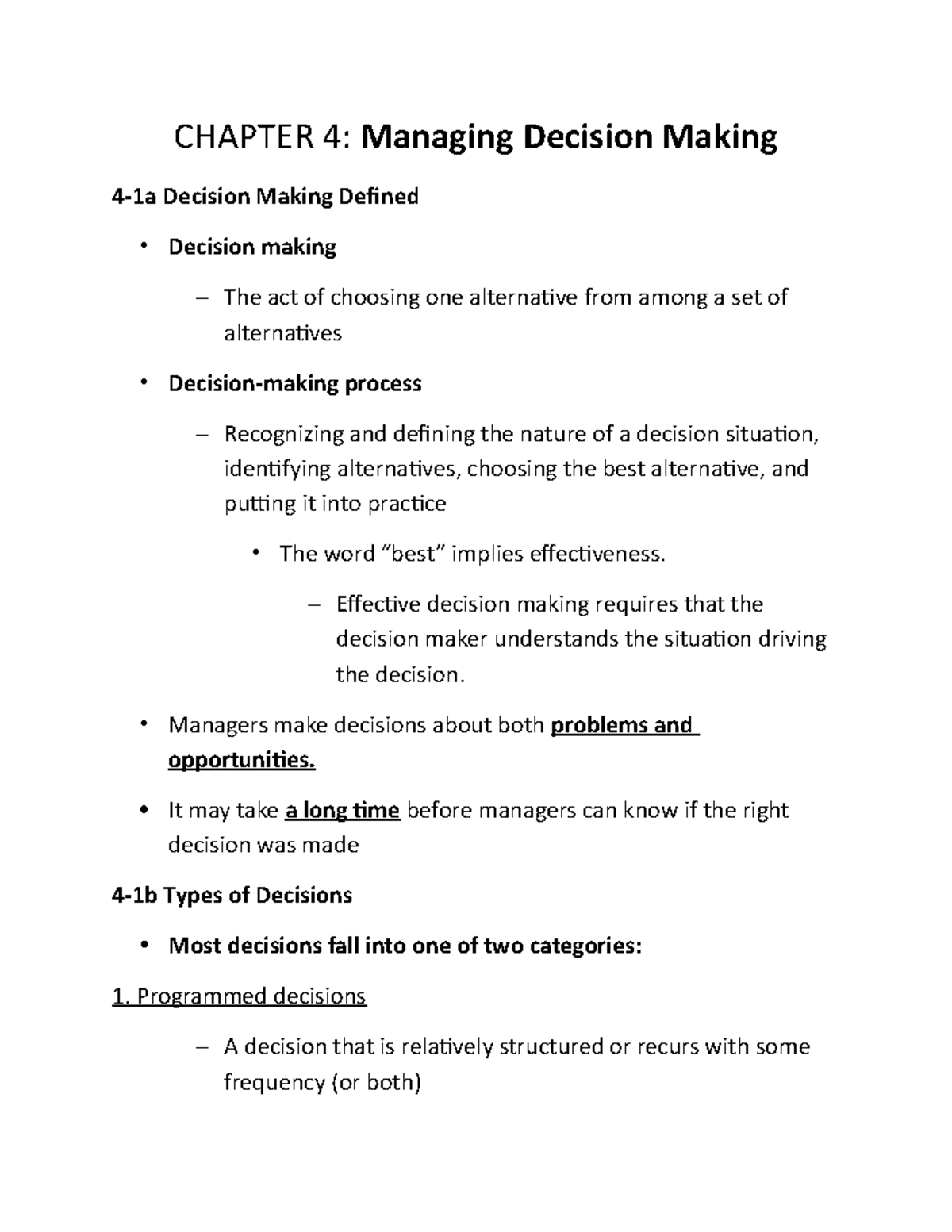 MGT Chapter 4 - CHAPTER 4: Managing Decision Making 4-1a Decision ...