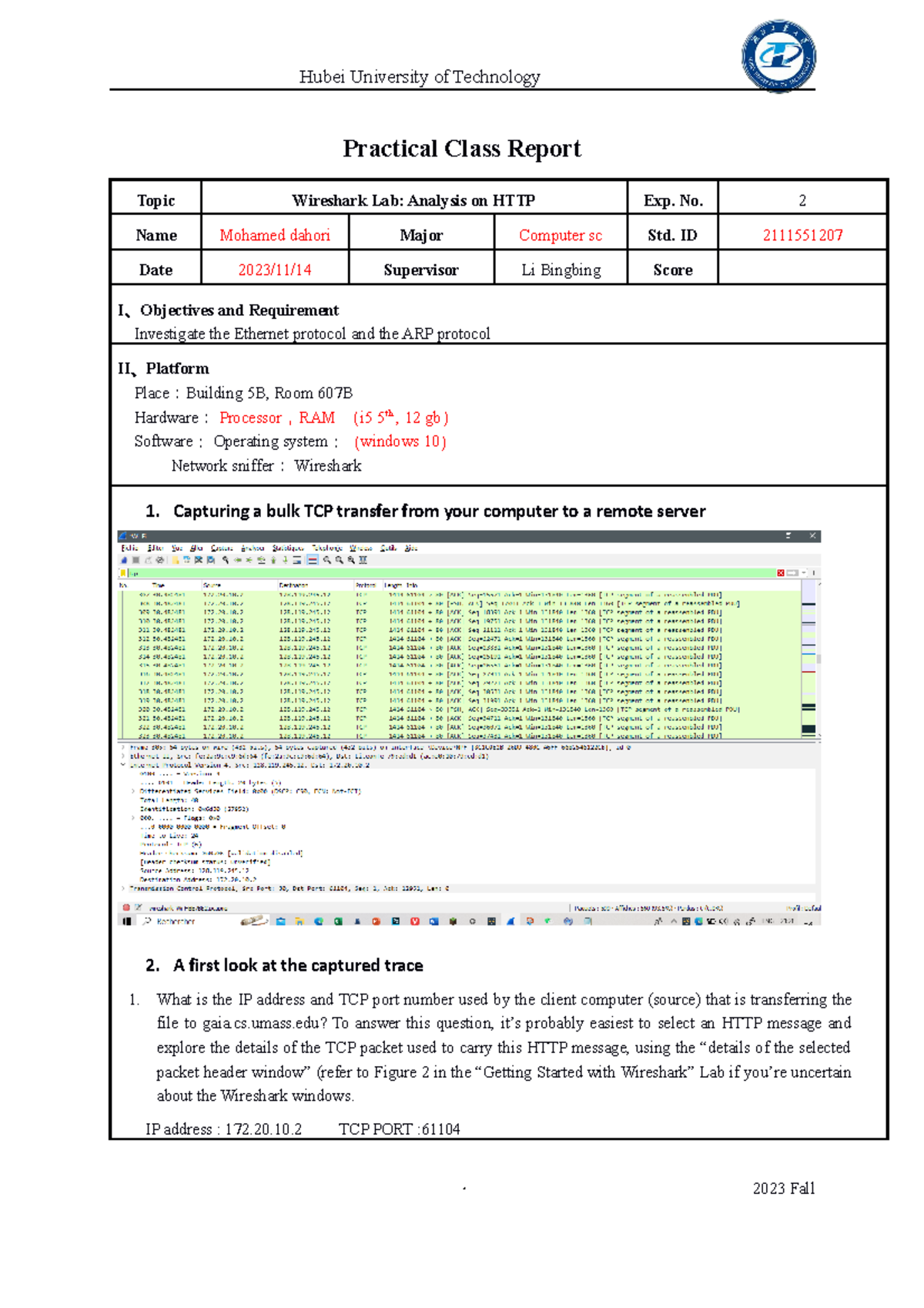 Lab2 - lab2 network - Practical Class Report Topic Wireshark Lab: Analysis on HTTP Exp. No. 2 ...