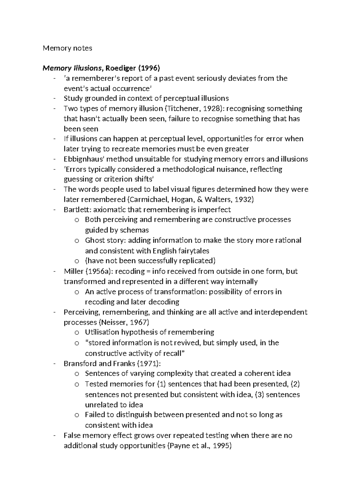 Memory notes - Memory notes Memory Illusions, Roediger (1996) - ‘a ...