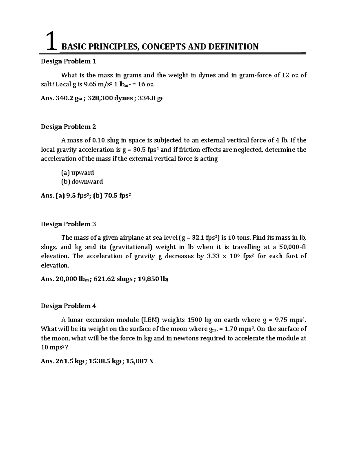 ME Practice Problem 1 - BASIC PRINCIPLES, CONCEPTS AND DEFINITION Design Problem 1 What is the ...