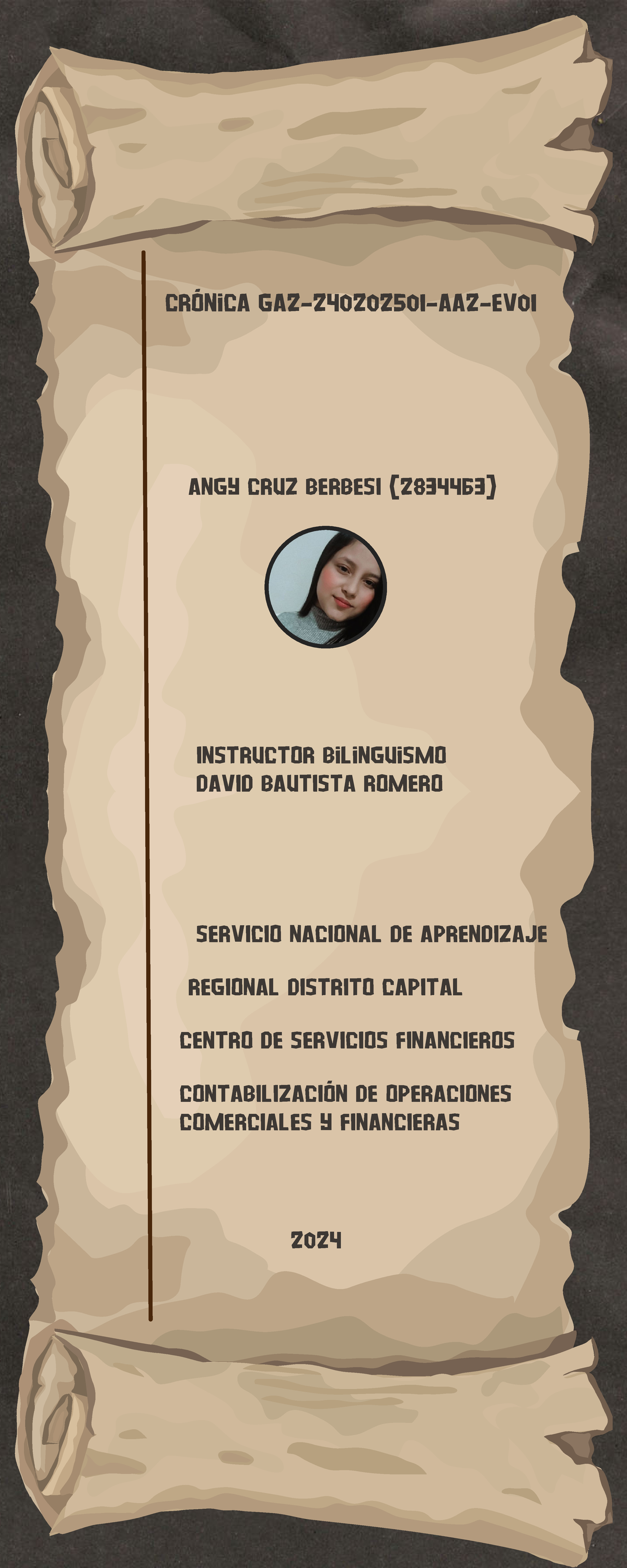 Crónica GA2-240202501-AA2-EV01 - Bilinguismo - ANGY CRUZ BERBESI (2834463) SERVICIO NACIONAL DE ...