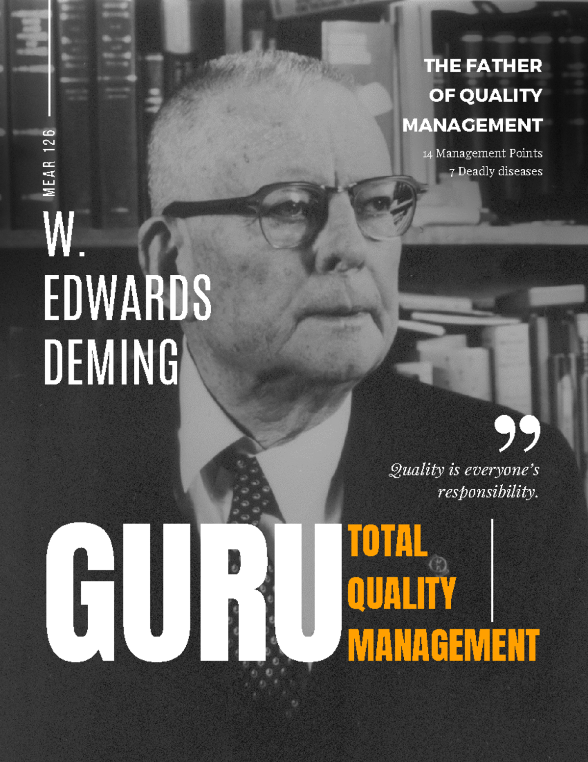 Edwards deming - Quality Guru - ####### M E A R 1 2 6 MANAGEMENT TOTAL QUALITY GURU ...