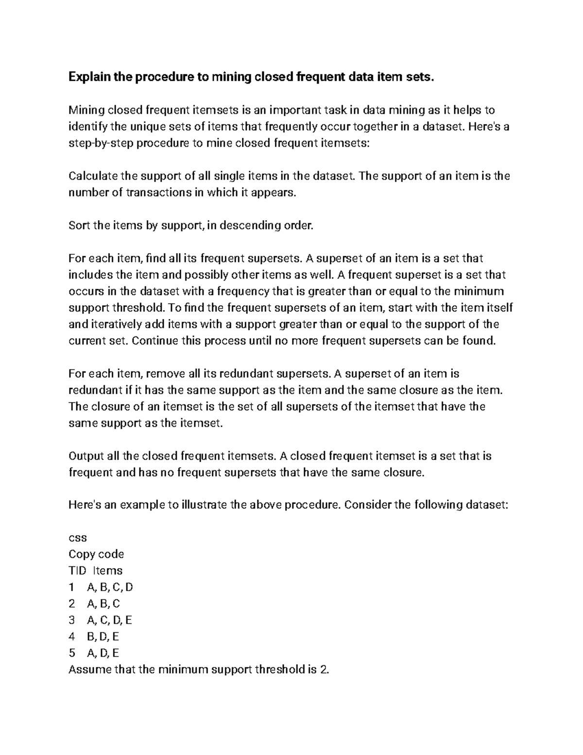 Explain The Procedure To Mining Closed Frequent Data Item Sets Mining Closed Frequent Itemsets