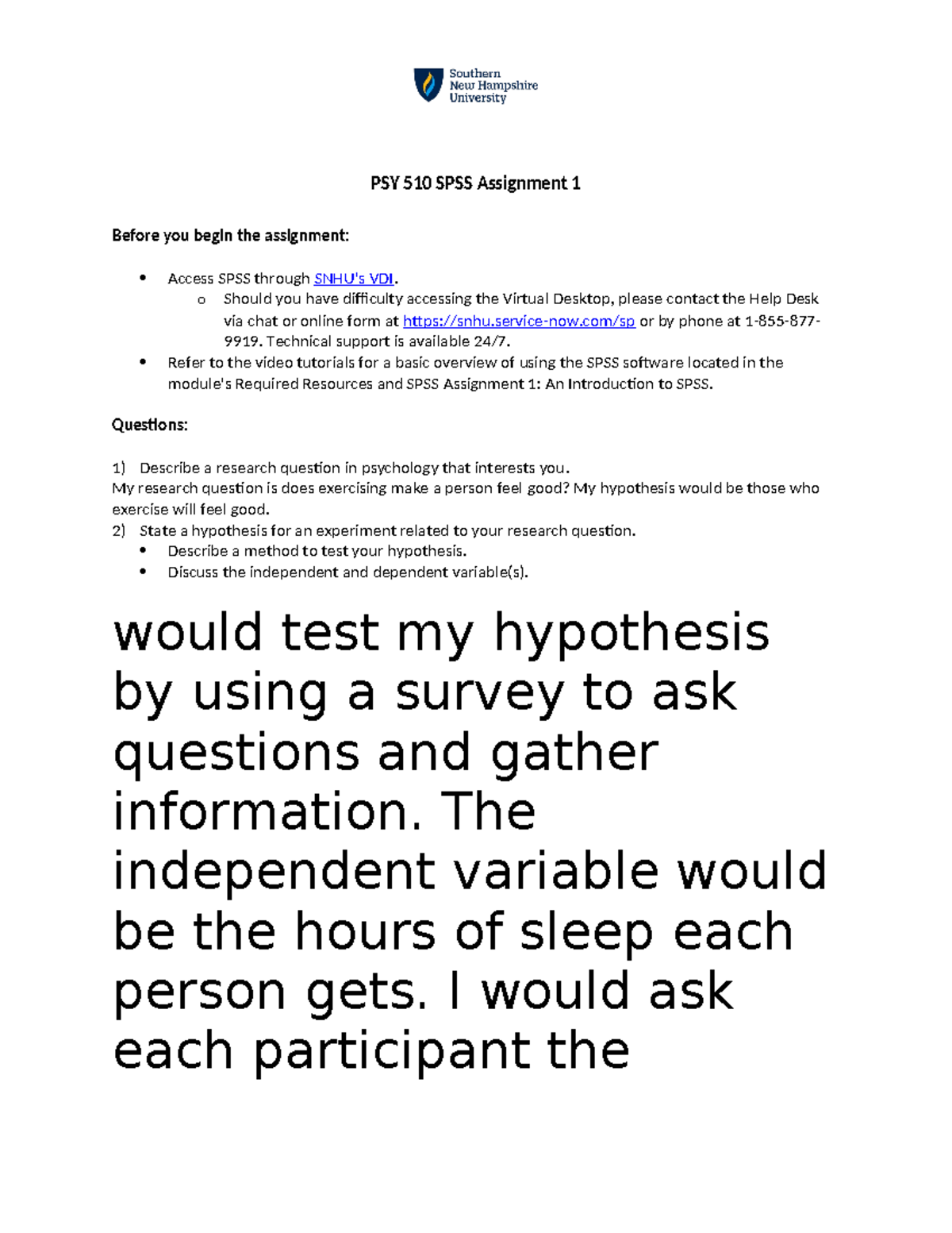 PSY 510 SPSS Assignment 1 - PSY 510 SPSS Assignment 1 Before you begin the assignment: Access ...