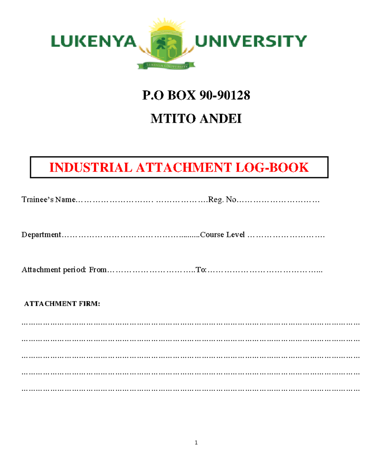 Attachment LOG BOOK - DETAILED LECTURE NOTES - P BOX 90- MTITO ANDEI ...