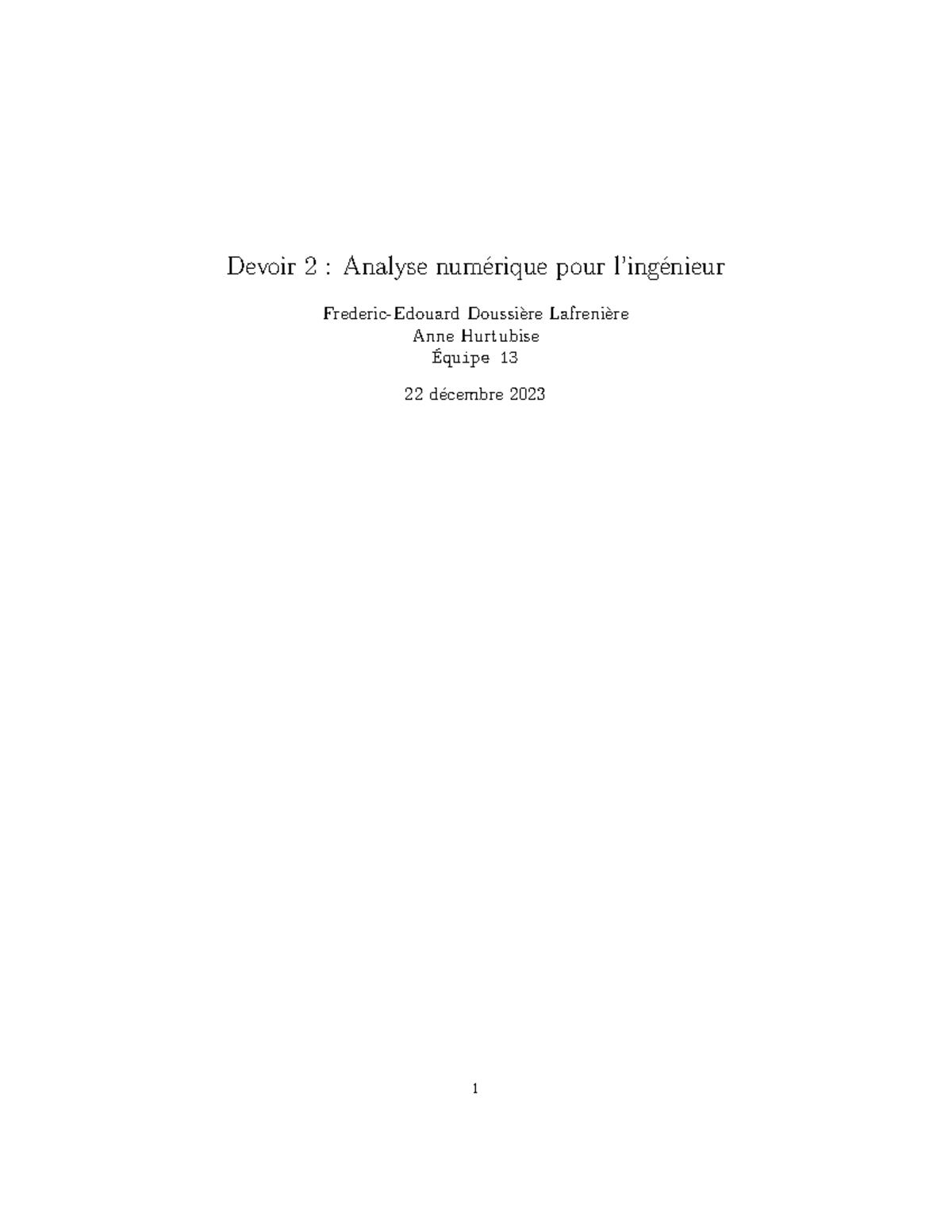 Tp2 analyse numérique 2 - Devoir 2 : Analyse num ́erique pour l’ing ́enieur Frederic-Edouard ...