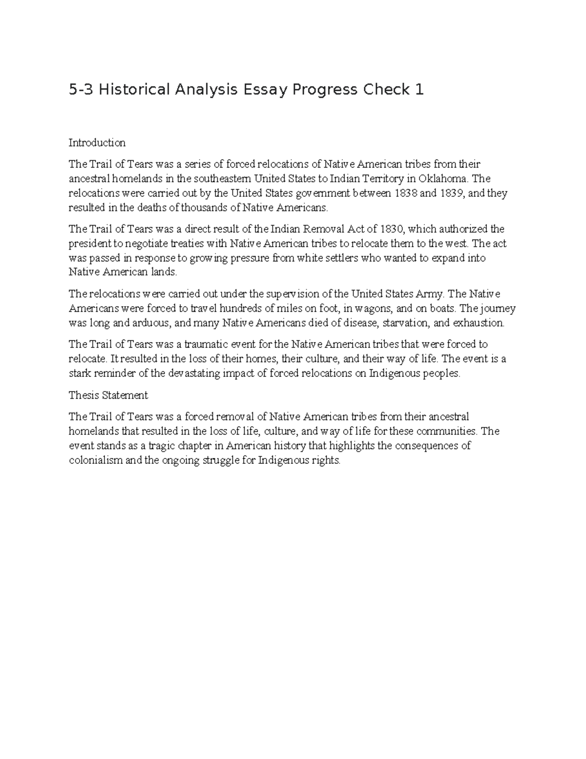 5-3 Historical Analysis Essay Progress Check 1 - The relocations were ...