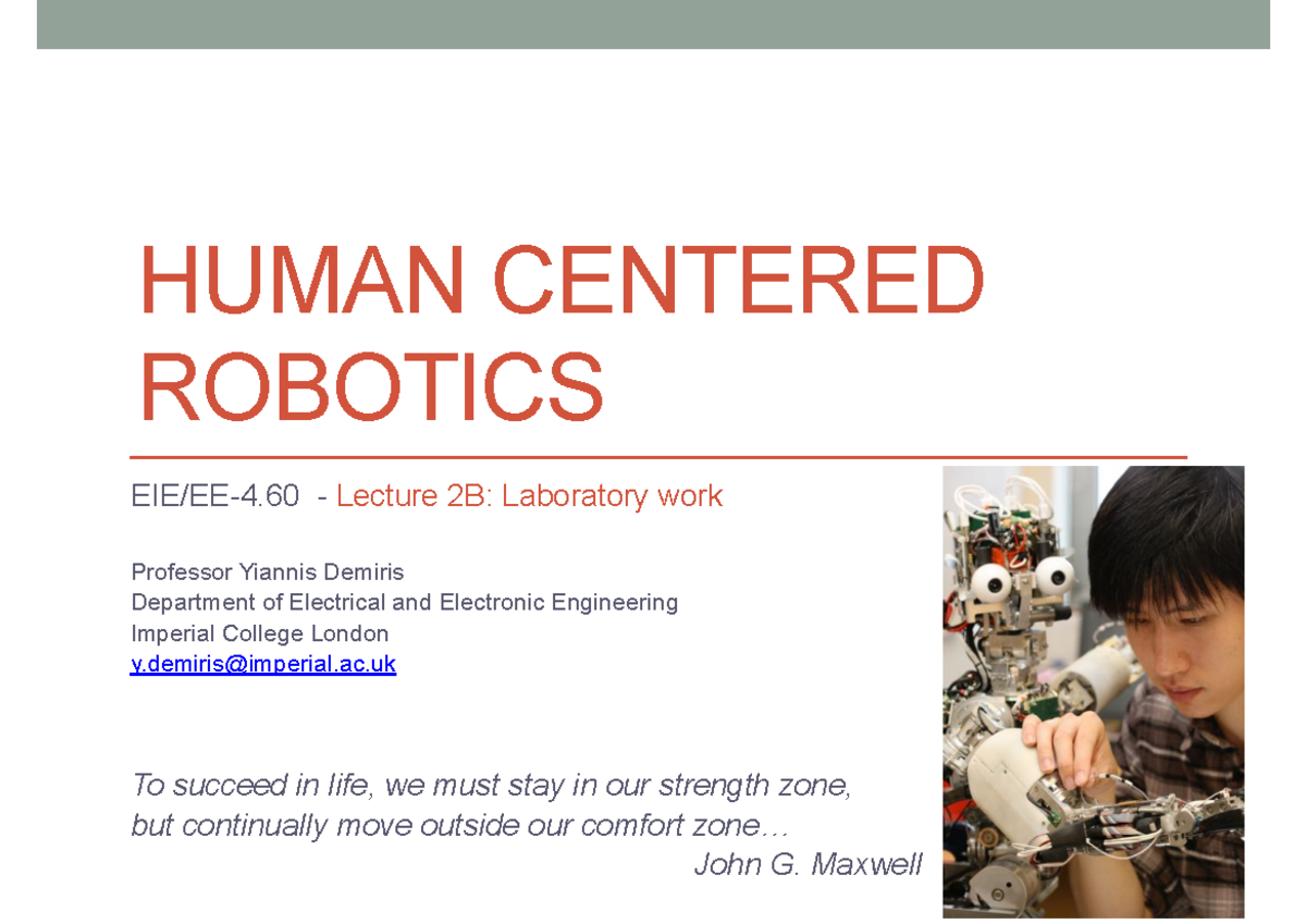 HCR2019-Lecture 2B-Lab Notes - HUMAN CENTERED ROBOTICS EIE/EE-4 ...