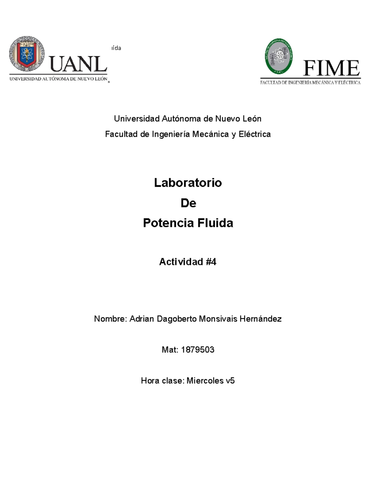 Ldpfact 4 - Act del lab de potencia fluida - Potencia Fluida - Practica 4 Potencia fluida - Studocu