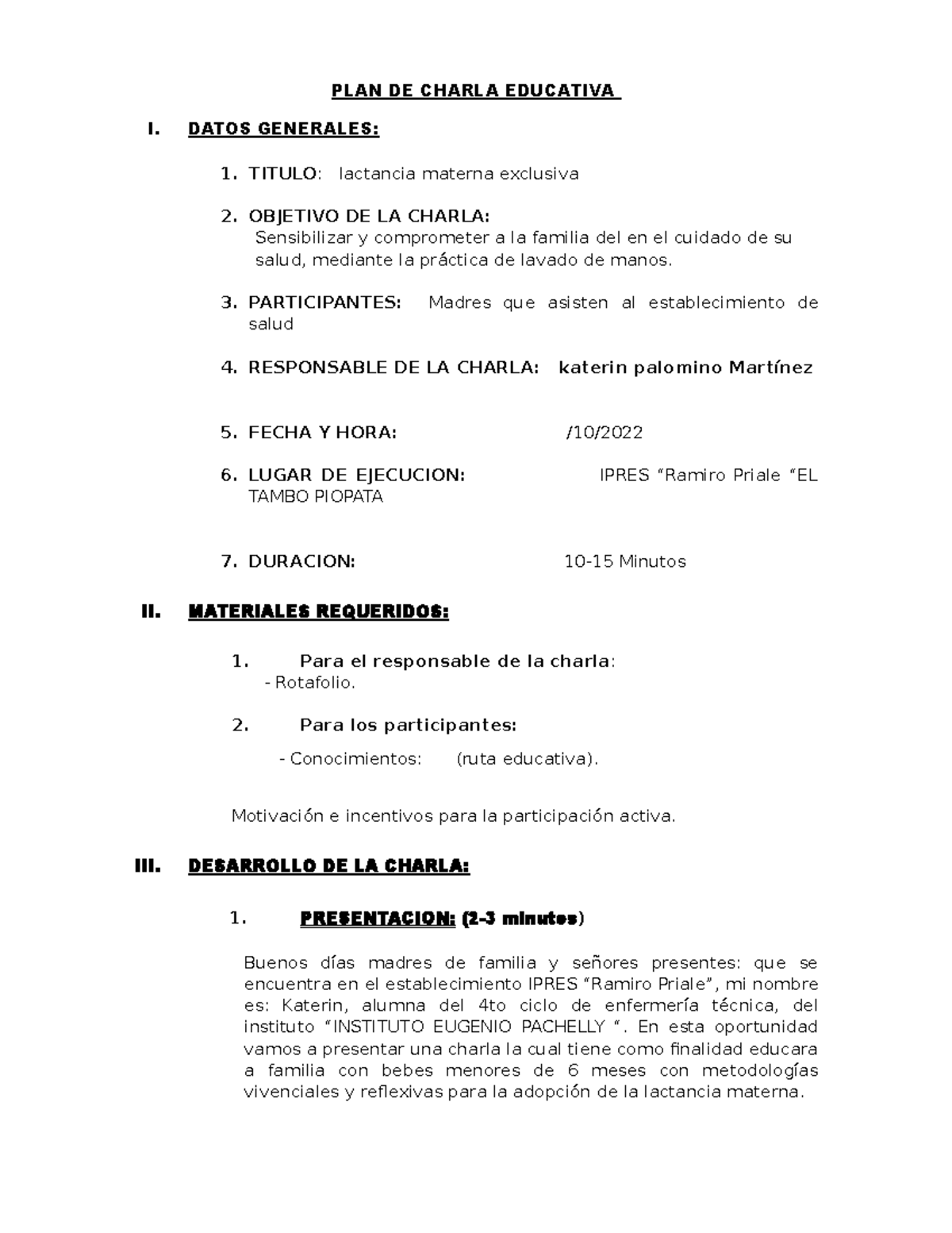 PLAN DE Charla Educativa - PLAN DE CHARLA EDUCATIVA I. DATOS GENERALES: 1. TITULO : lactancia ...