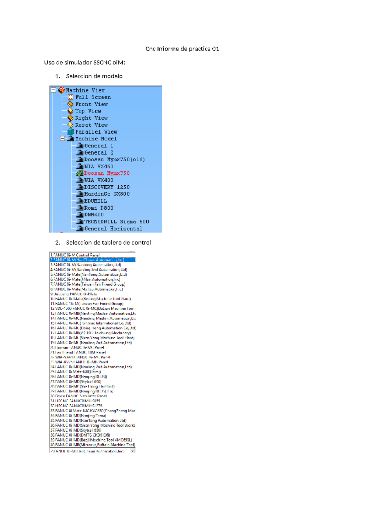 CNC Informe I01 - Cnc Informe de practica 01 Uso de simulador SSCNC oiM: Seleccion de modelo ...