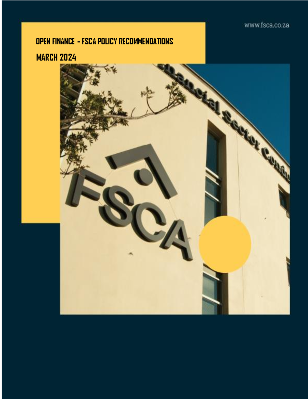 2024 Open Finance FSCA Position Paper - OPEN FINANCE – FSCA POLICY ...