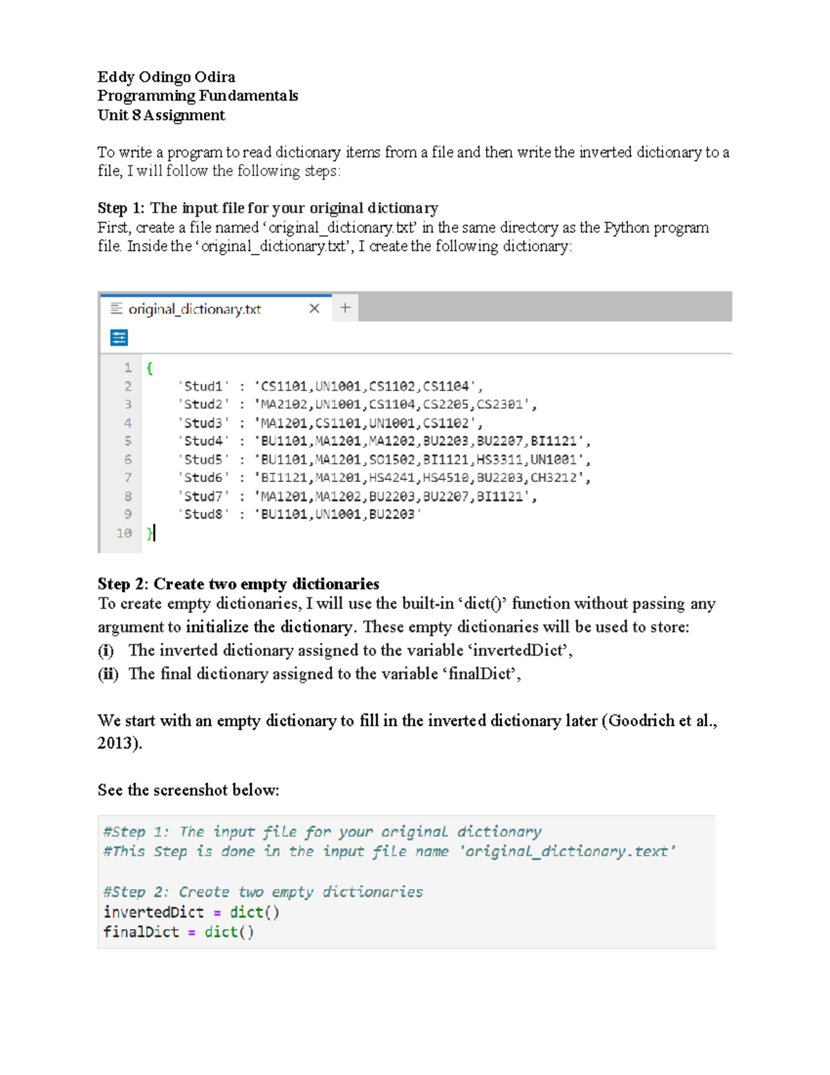 Unit 8 Assignment - Eddy Odingo Odira Programming Fundamentals Unit 8 Assignment To write a ...