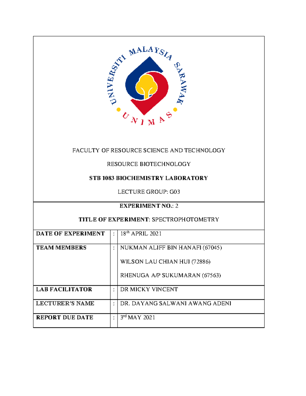 Lab Report Biochem - FACULTY OF RESOURCE SCIENCE AND TECHNOLOGY ...