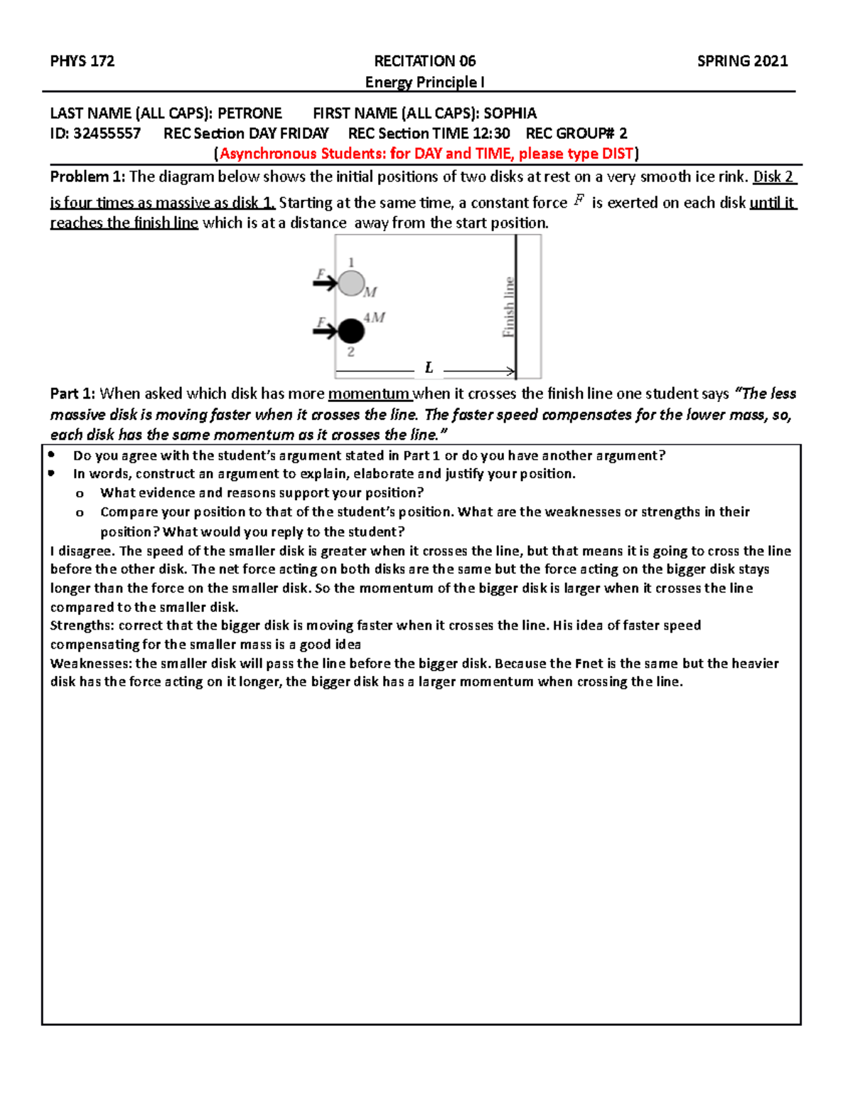 Phys172 S21 Rec06 Final - PHYS 172 RECITATION 06 Energy Principle I ...