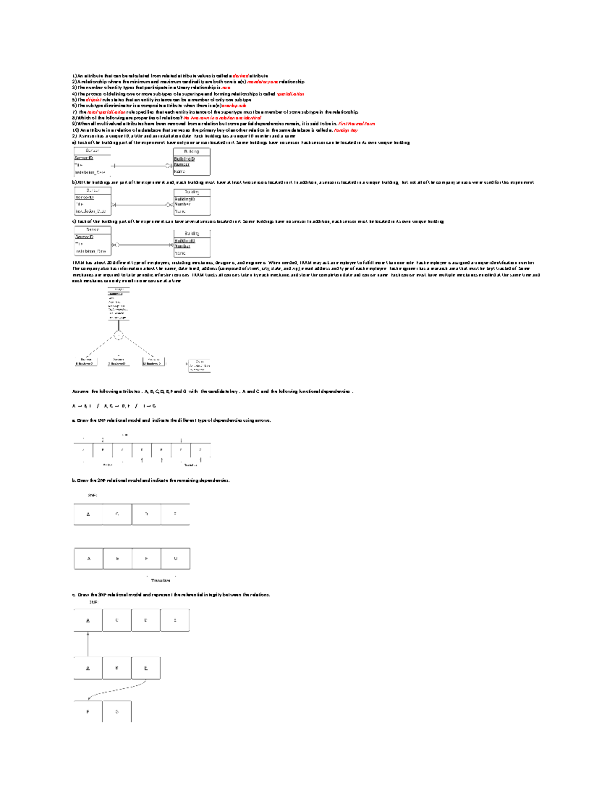 Exam 1 Cheat Sheet - An attribute that can be calculated from related attribute values is called ...