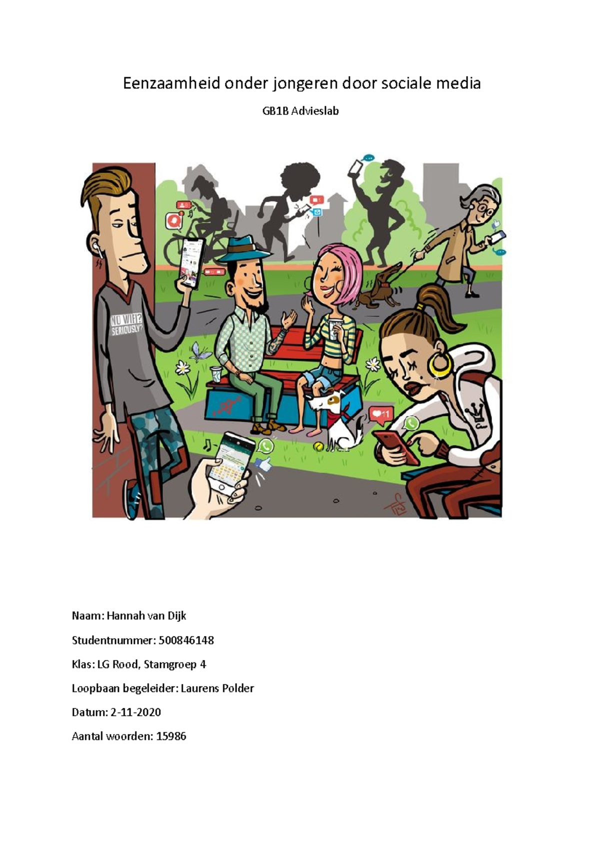 GB1B Verslag interventieontwikkeling - Eenzaamheid onder jongeren door sociale media GB1B ...